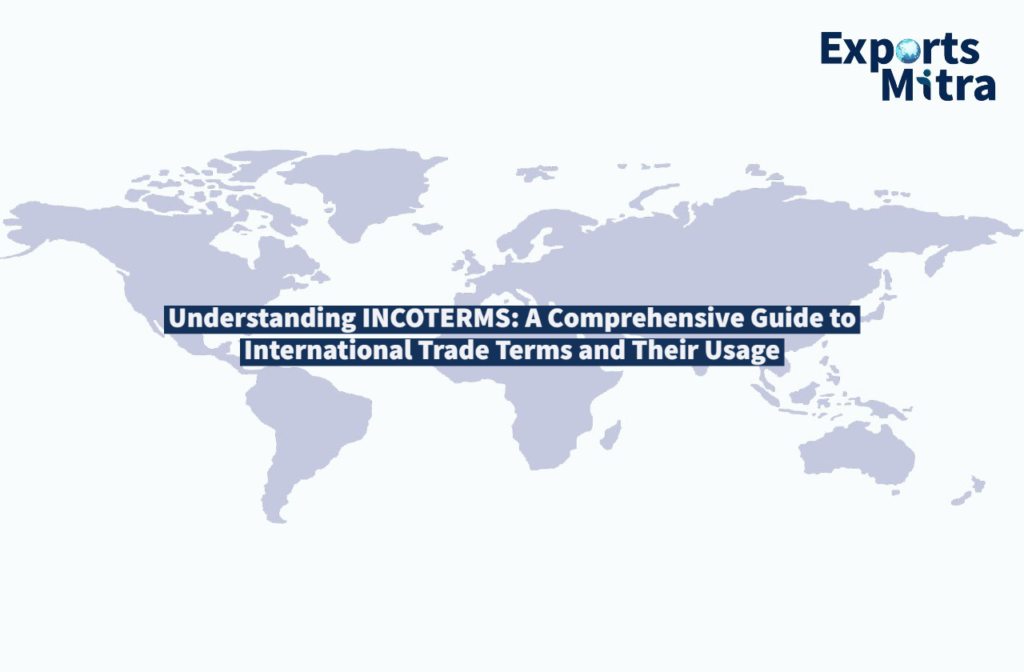INCOTERMS Explained: A Step-by-Step Guide to Using Trade Terms to ...